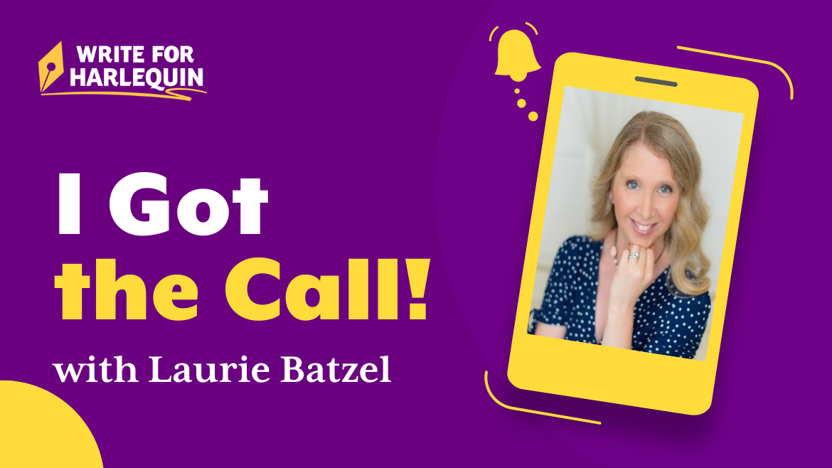 I Got the Call! Meet New Harlequin Heartwarming Author Laurie Batzel ...