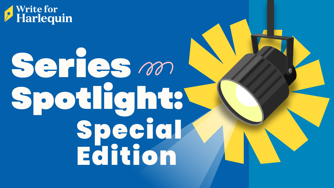 Spotlight on Special Edition - Write for Harlequin